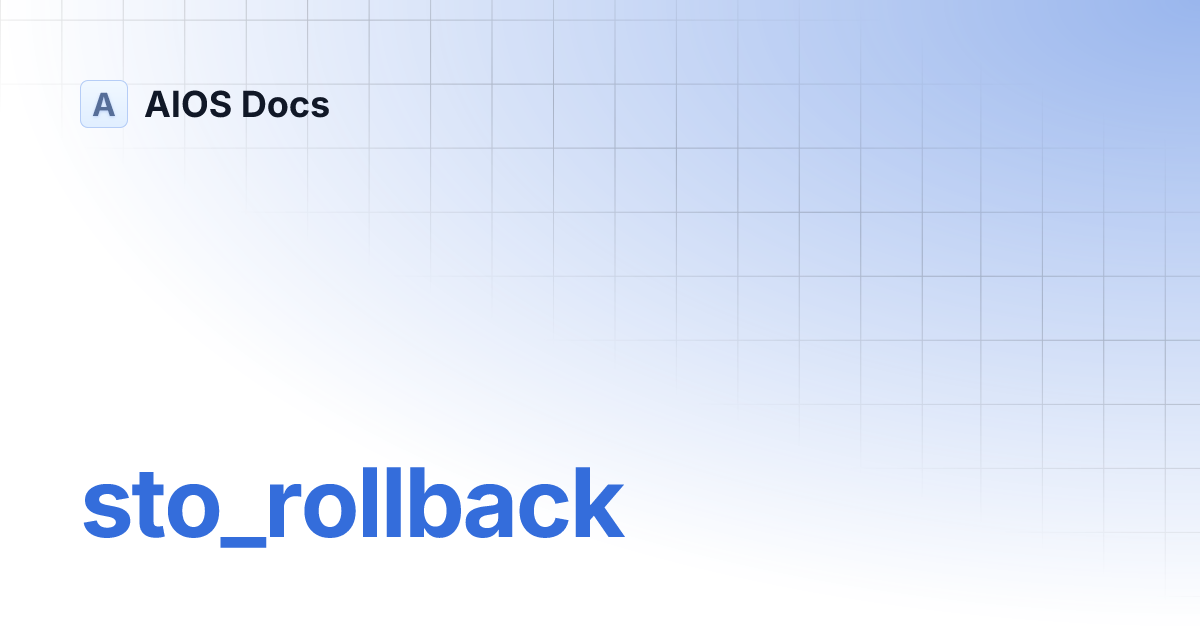 sto_rollback | AIOS Docs